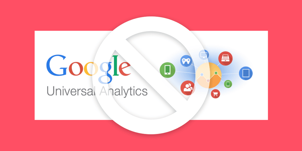Google will sunset Universal Analytics in 2023